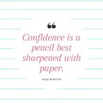 31 Pencil Quotes That Teach Us About Life | Healthy Happy Teacher