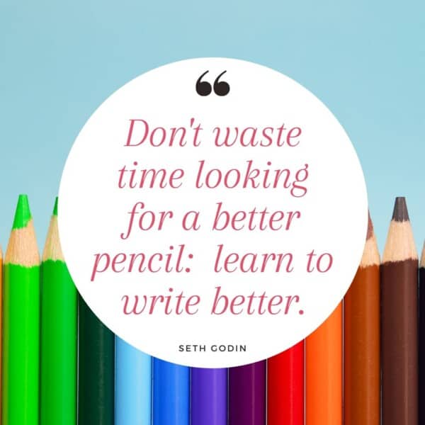 31 Pencil Quotes That Teach Us About Life | Healthy Happy Teacher