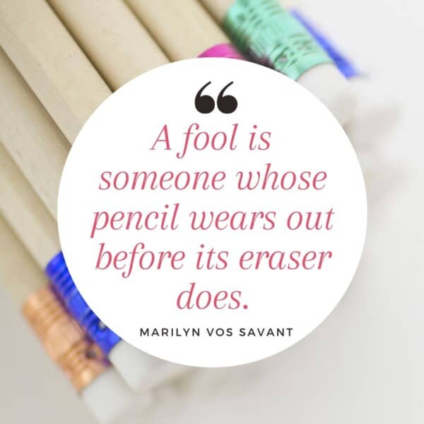 31 Pencil Quotes That Teach Us About Life | Healthy Happy Teacher