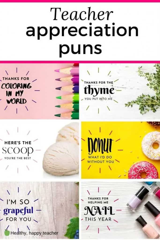 Teacher Appreciation Puns | Healthy Happy Teacher