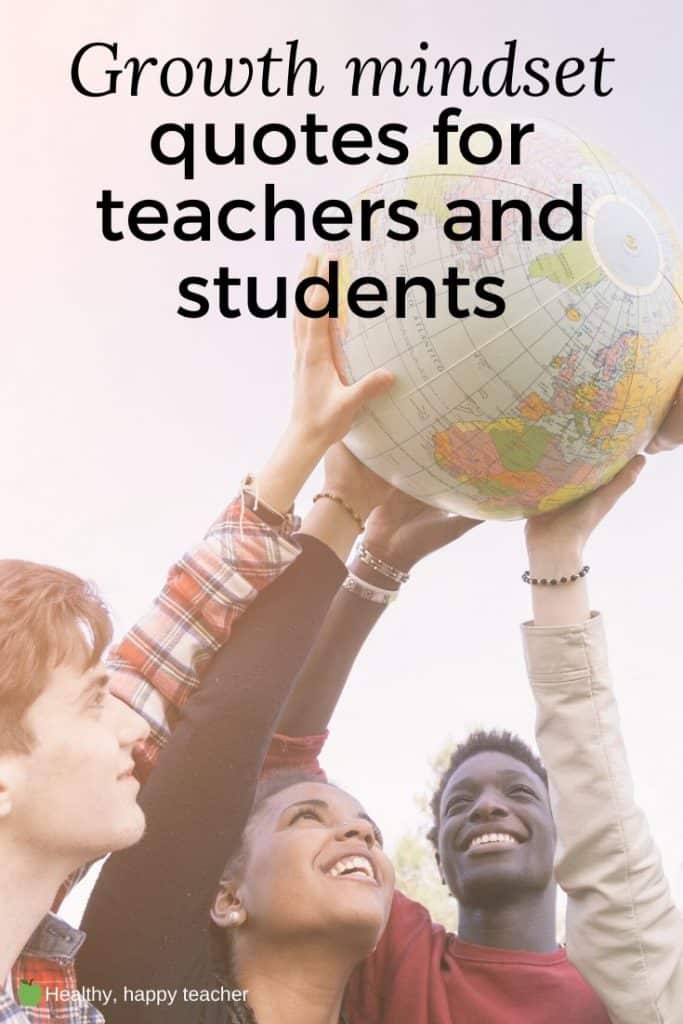 Growth Mindset Quotes for Teachers and Students | Healthy Happy Teacher
